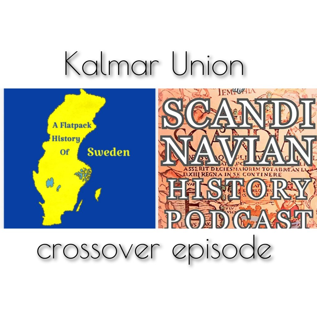 'Kalmar Union' crossover podcast episode - All Things Nordic