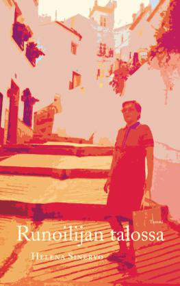 'Runoilijan talossa' ('In the poet's house'): a biographical novel by ...