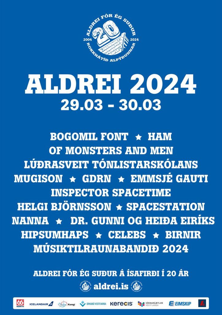 'Aldrei Fór Ég Suður' Music Festival 2024 (Westfjords, Iceland) - All ...