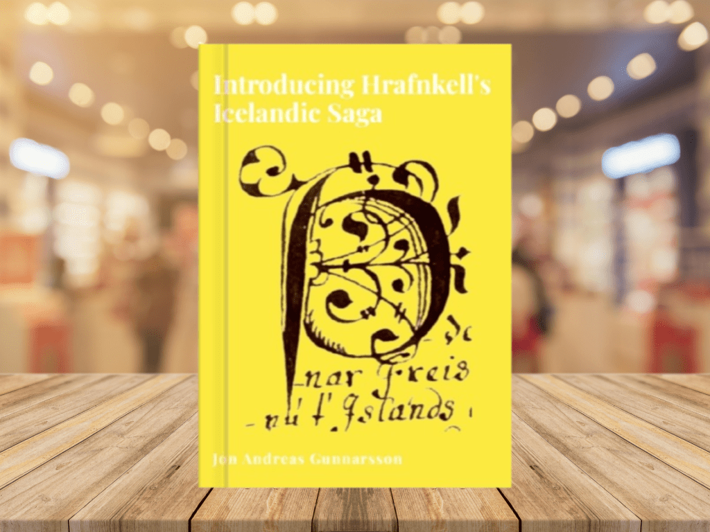 All Things Nordic new book 'Introducing Hrafnkell's Icelandic Saga ...